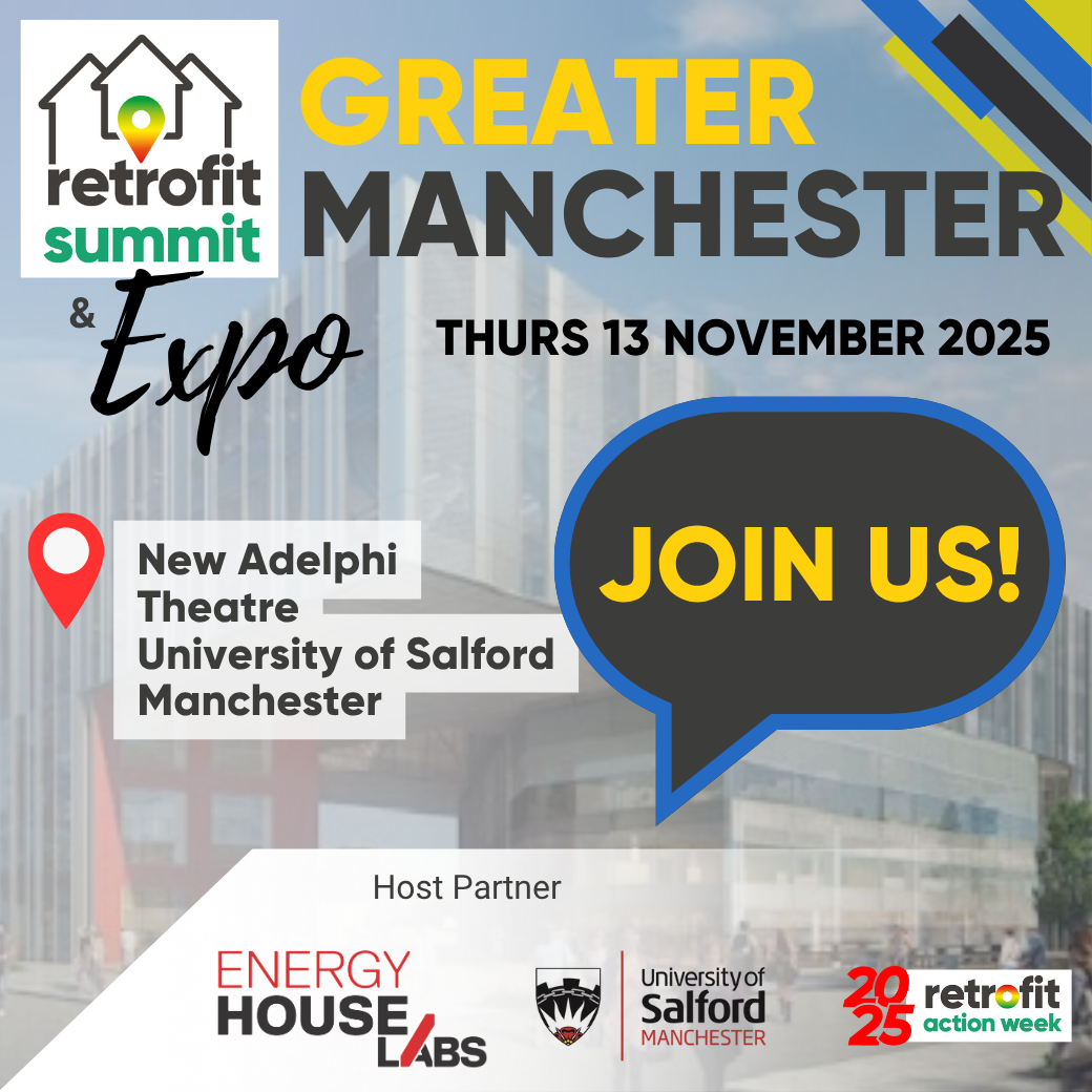 Greater Manchester Retrofit Summit & Expo 2025